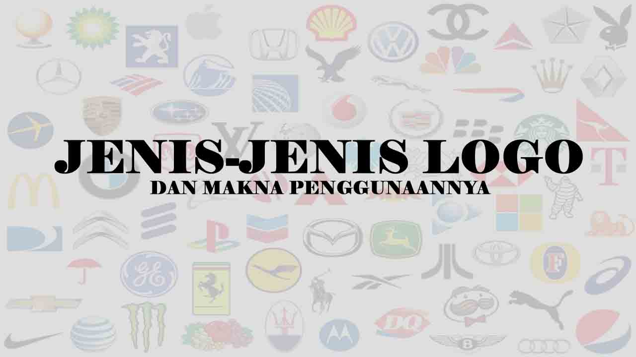 Jenis-Jenis Logo dan Makna Penggunaannya - PENAINFO