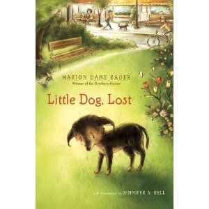 Carol's Corner: LITTLE DOG, LOST- MARION DANE BAUER