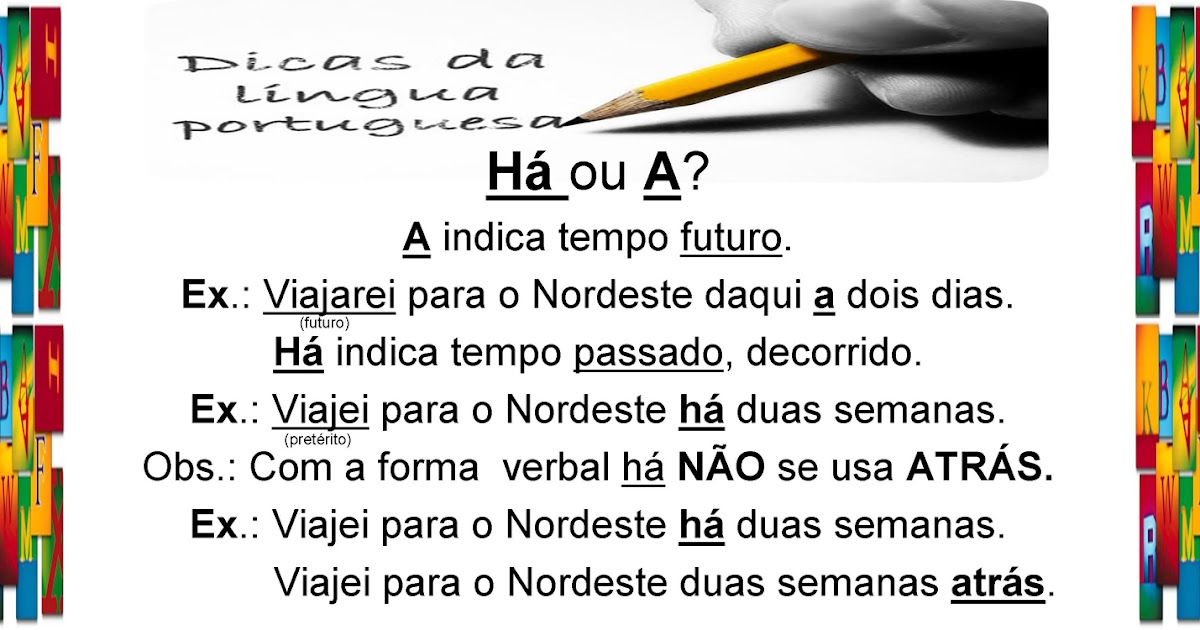 Gramática e Literatura: Há versus A