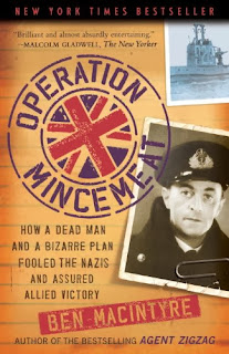 Quick Book Reviews: “Operation Mincemeat” by Ben Macintyre – The Power ...