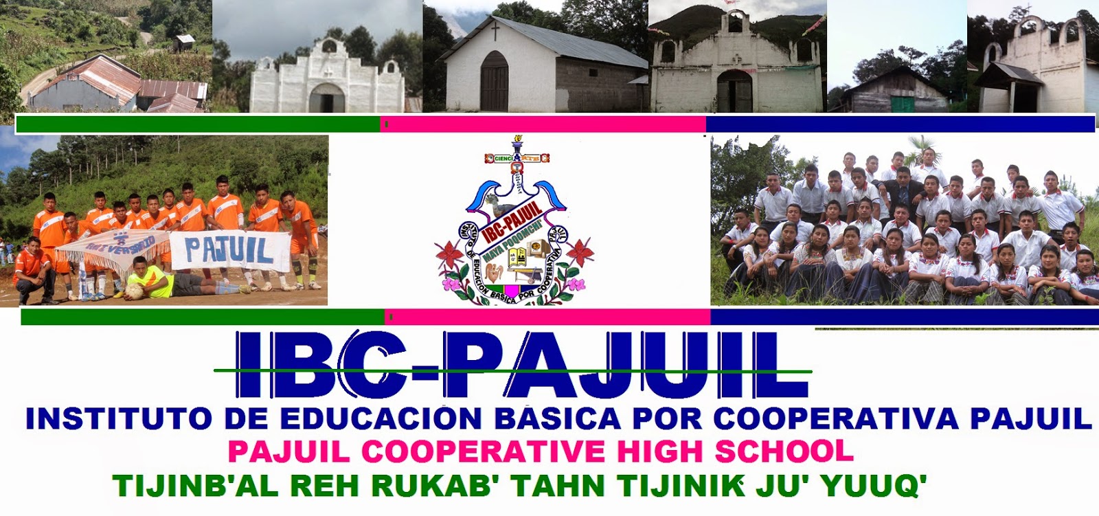 IBC-PAJUIL Instituto de Educación Básica por Cooperativa Pajuil: marzo 2015