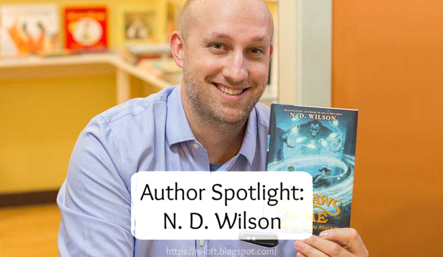 Author Spotlight: N. D. Wilson