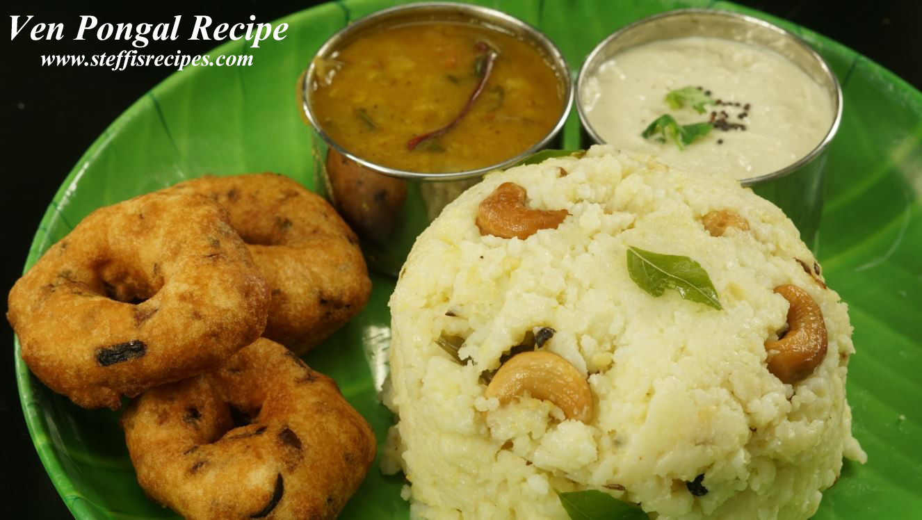 Pongal Recipe / Ven Pongal Recipe | Steffi's Recipes
