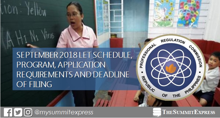 September 2018 LET schedule, program, application requirements and ...
