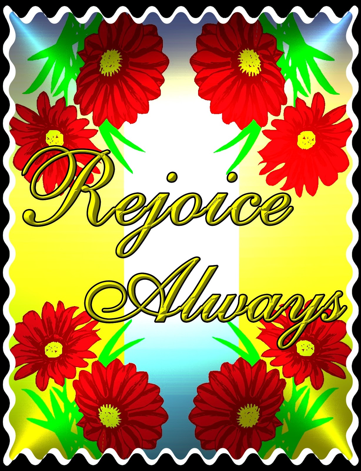 Rejoice Posters- updated August 6th