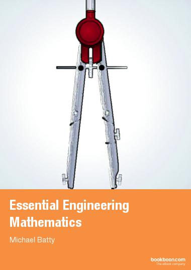 Essential Engineering Mathematics - Michael Batty - 1 edition - ISBN: 978-87-7681-735-0 - كل الكتب