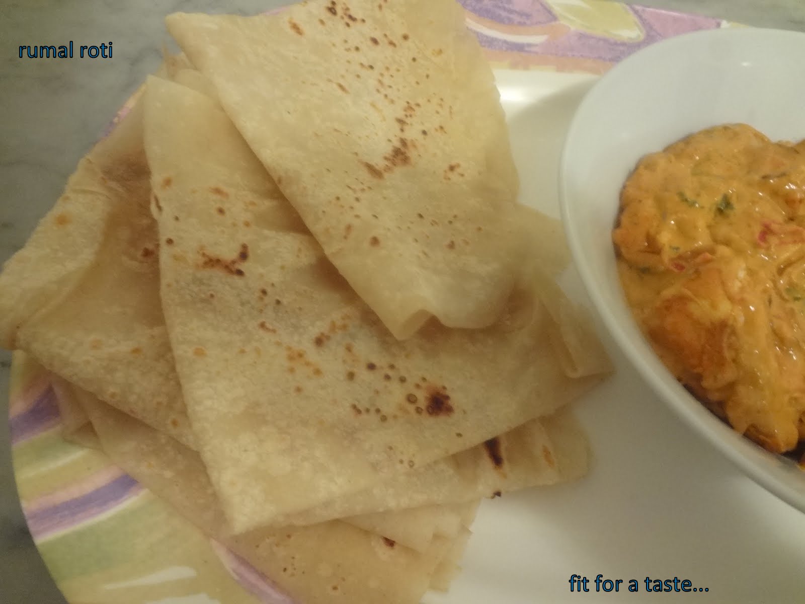 Fit for a taste: RUMAL ROTI