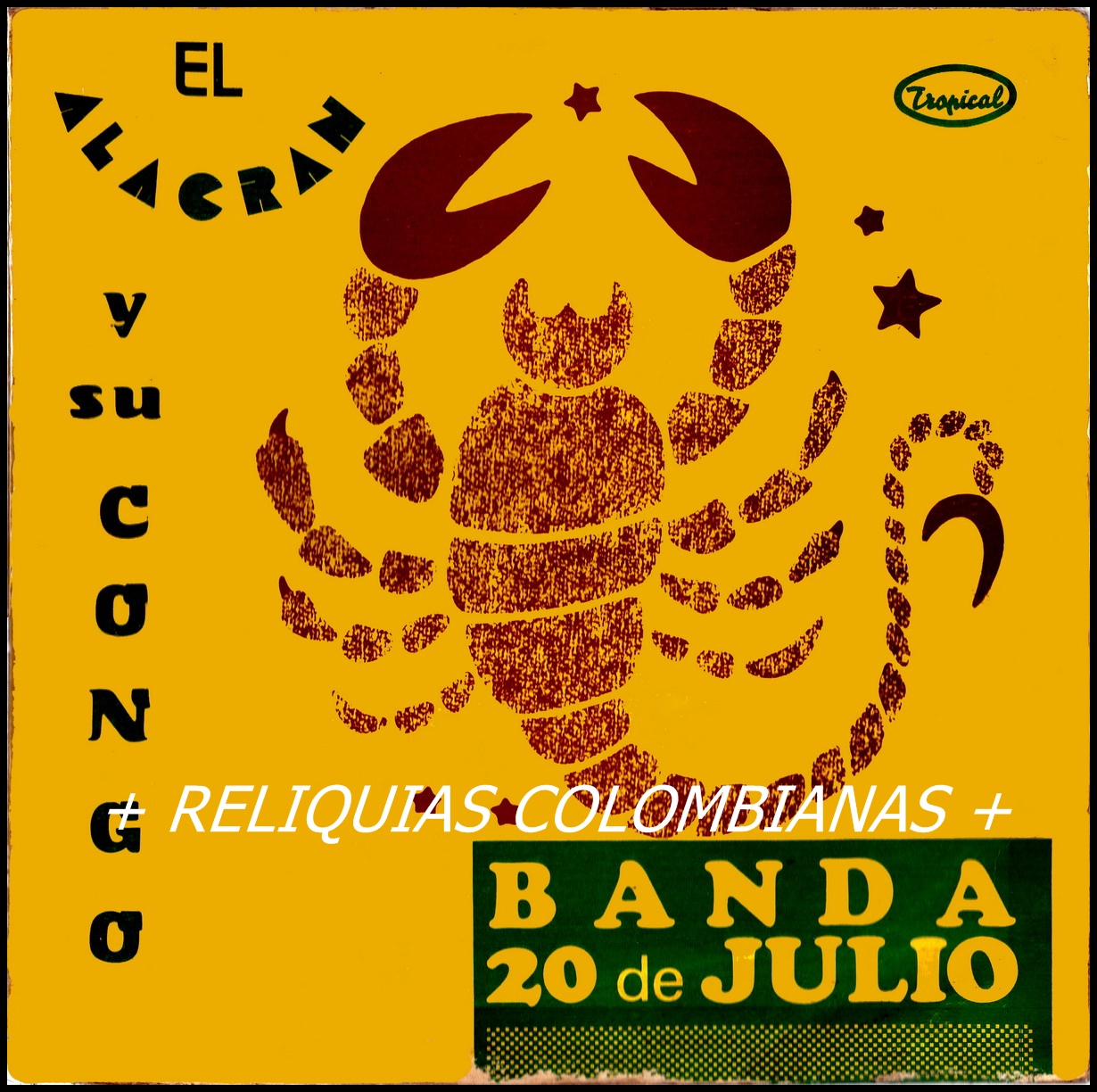 RELIQUIAS COLOMBIANAS DE INTERCAMBIO: BANDA 20 DE JULIO - 1977 - EL ...