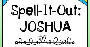Joshua: Spell-It-Out | Bible Fun For Kids