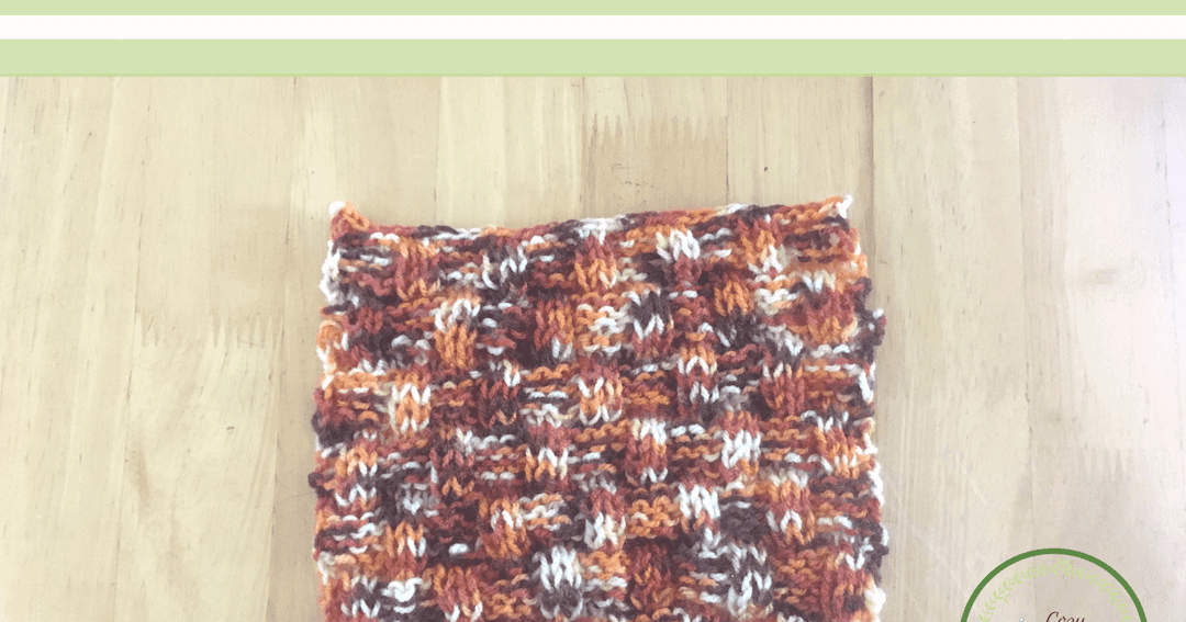 Cozy Woodland Cottage Knits What s That Stitch Basket Stitch cozy-woodland-cottage-knits-what-s-that-stitch-basket-stitch