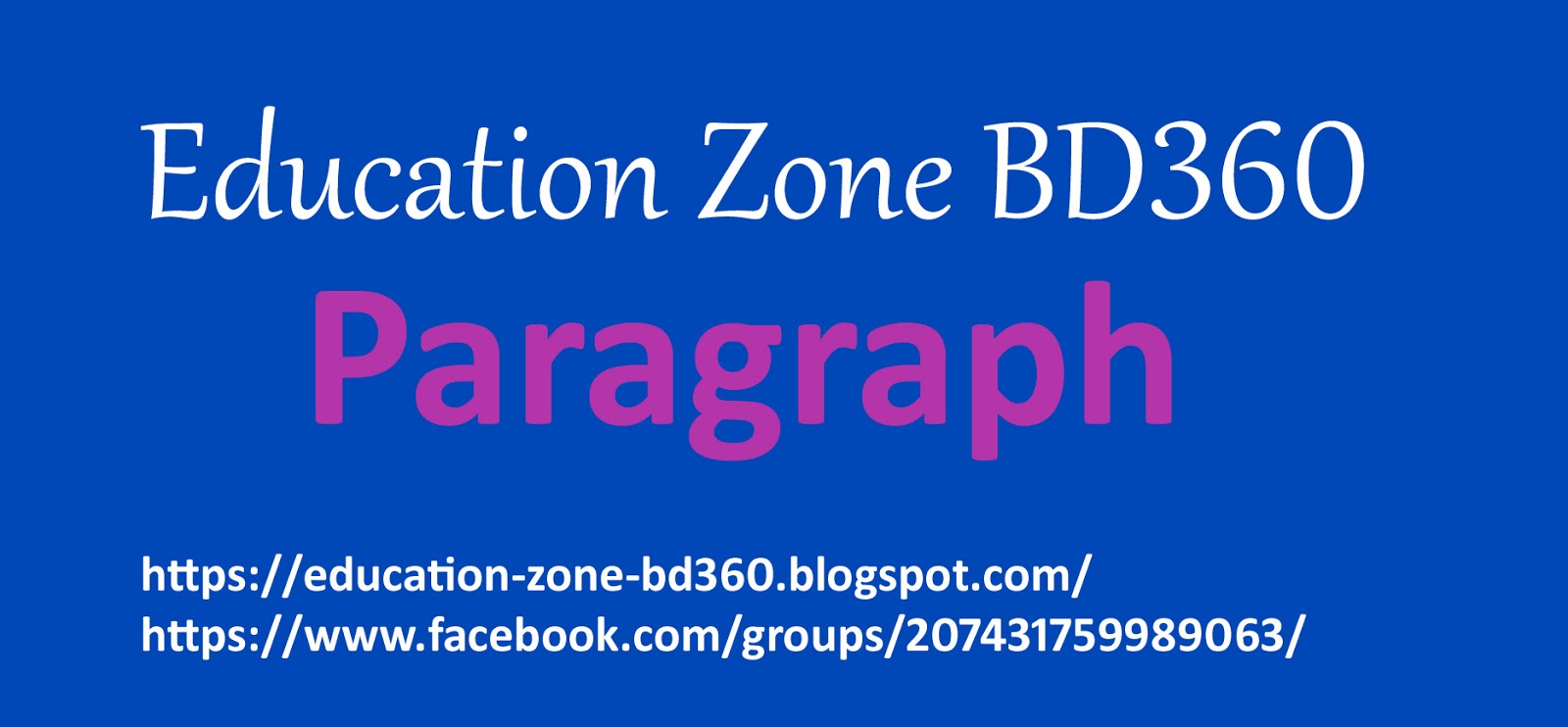education zone bd: SHORT CUT WAY of writing PARAGRAPH /৫ টি প্যারাগ্রাফ ...