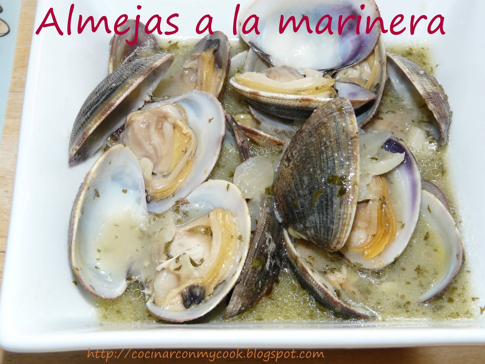 Cocinar con MyCook: ALMEJAS A LA MARINERA