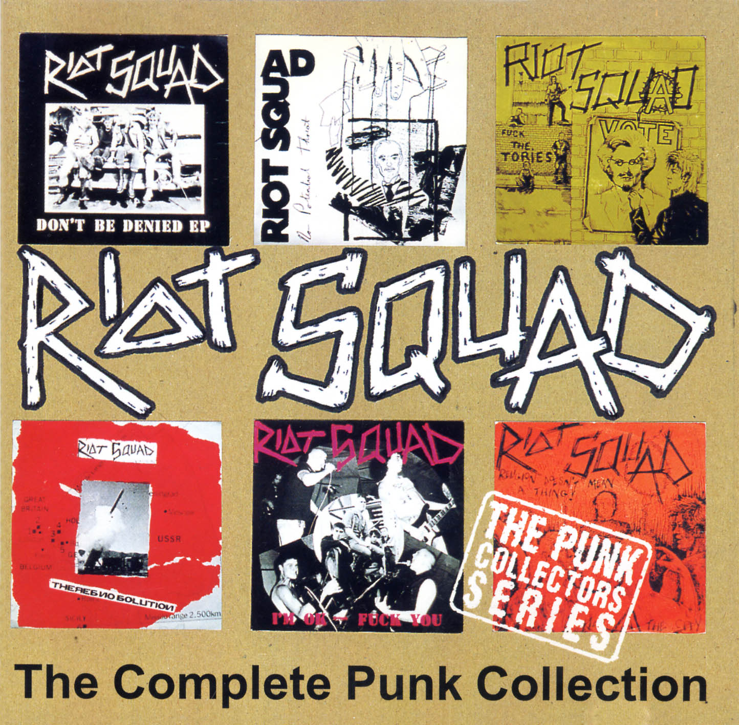 No More... Nuclear Bombs!: Riot Squad - The Complete Punk Collection (1994)