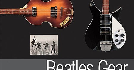 Virtua Beatles Music: Beatles Gear: All the Fab Four's Instruments from ...