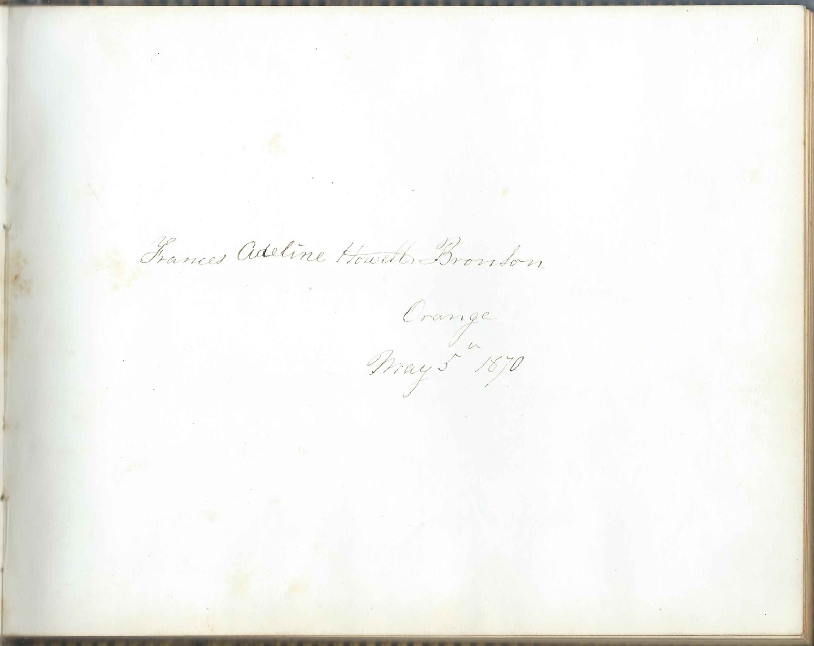 Heirlooms Reunited: 1869-1871 Autograph Album of Elizabeth E. Dickerman ...
