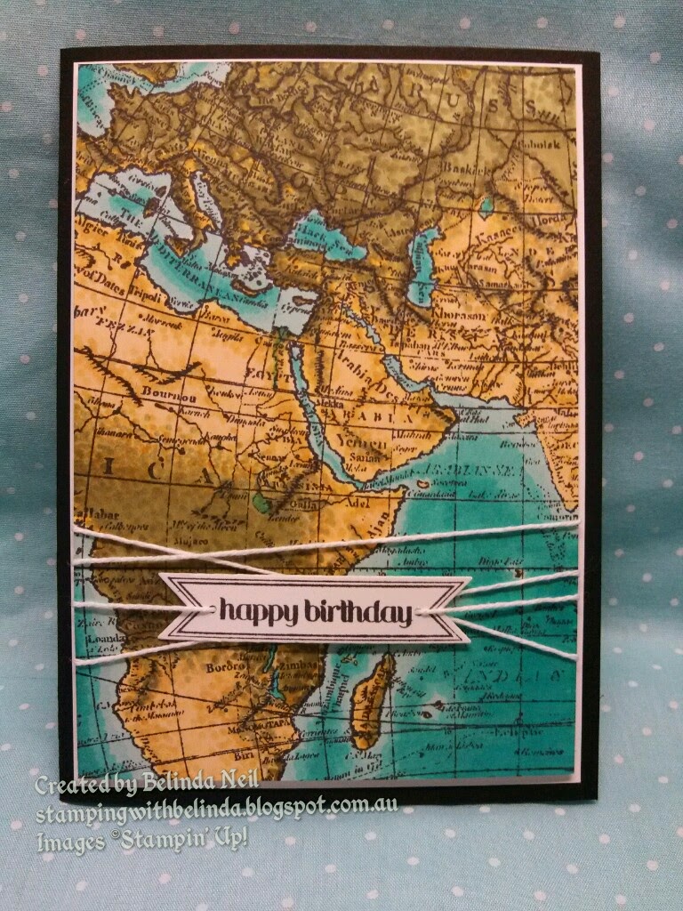 Stampin' it up with Belinda: Kylie's Birthday Card - World Map in Colour