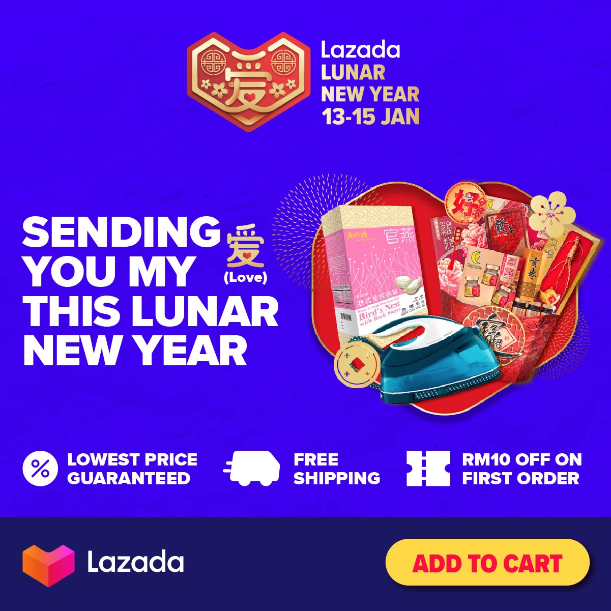 Lazada (MY): Chinese New Year Sale 10th-15th Jan - Refer AD