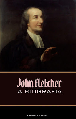 JOHN FLETCHER, A BIOGRAFIA - Biblioteca Arminiana