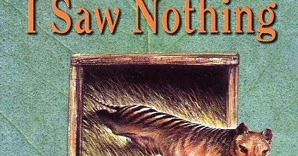 Kids' Book Review: Year 4 Literacy Class Review: I Saw Nothing