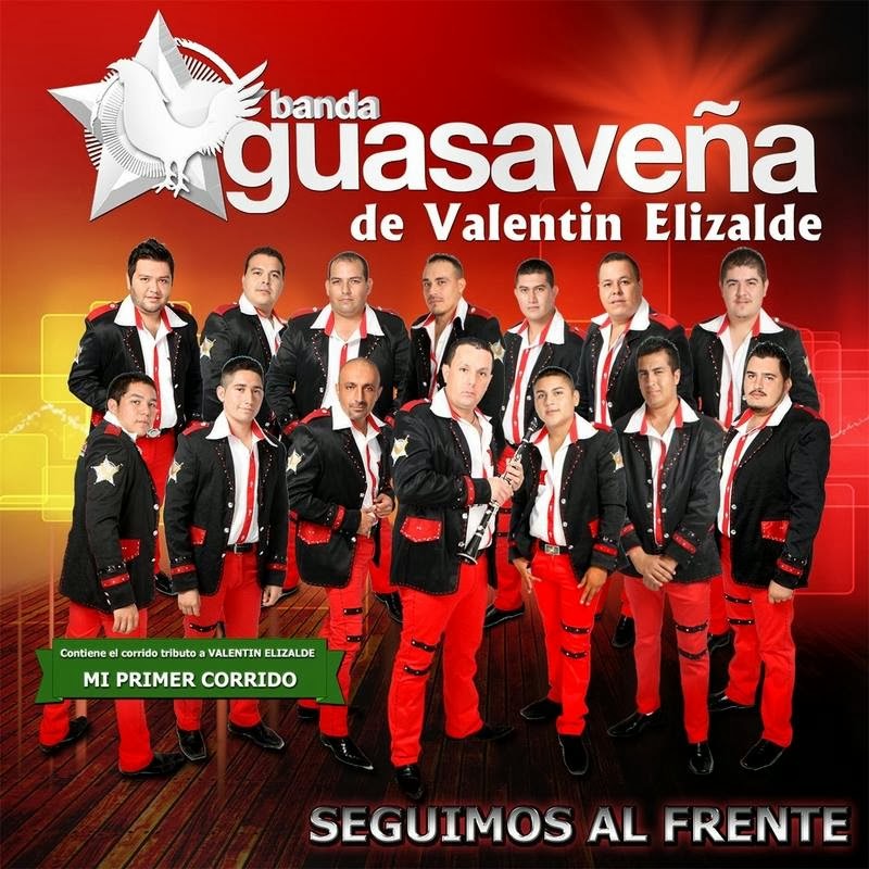 Musica De Banda: Banda Guasaveña de Valentin Elizalde – Seguimos Al ...