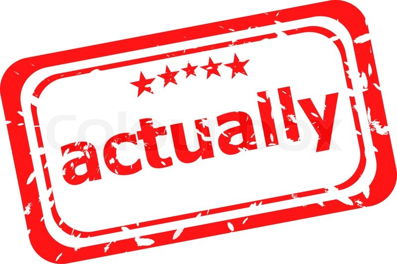 What Then Is This Child Going To Be?: Well, Actually..........