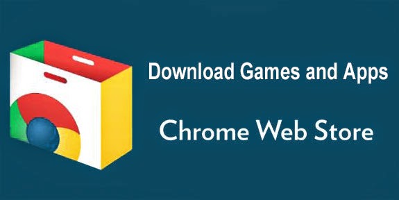 Games and Apps Download from Chrome Web Store | Arbkan