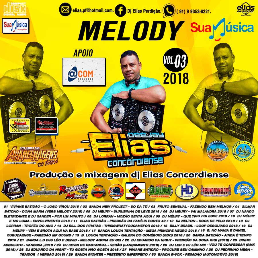 Cd de Melody 2018 Vol. 03 Mês de Março Dj Elias Concordiense | SITE ...