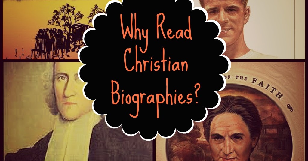 WHO CAN STAND: Why Read Christian Biographies?