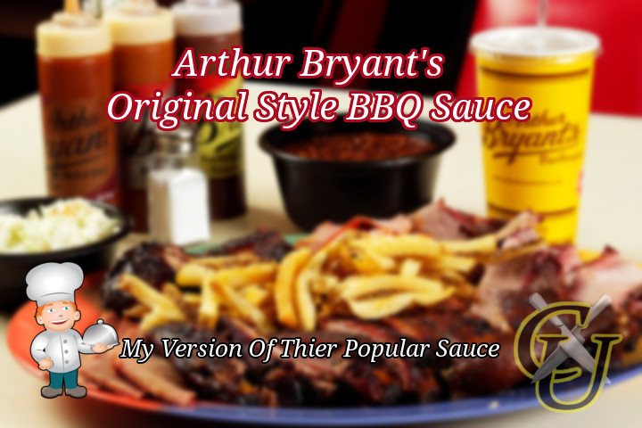 Culinary yoU: Arthur Bryant's Original Style BBQ Sauce