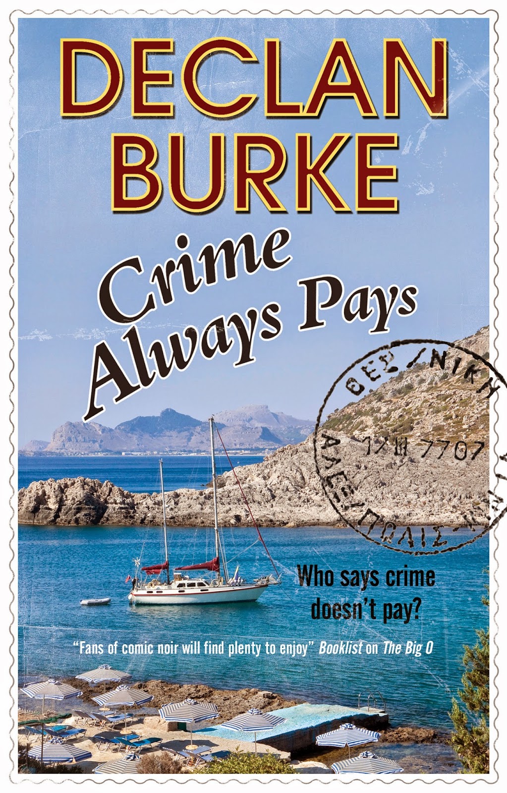 Declan Burke: Publication: CRIME ALWAYS PAYS now available in paperback