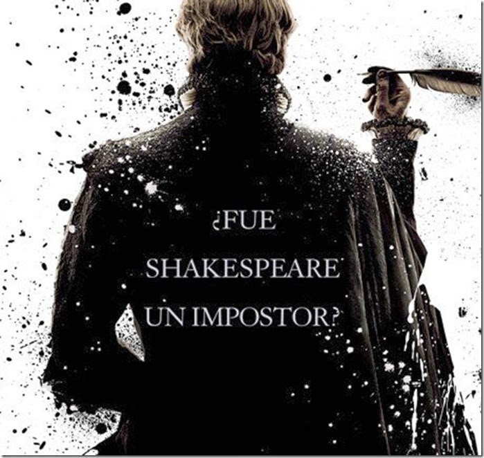 CREANDO PASIONES: Anonymous (2011)... el otro Shakespeare
