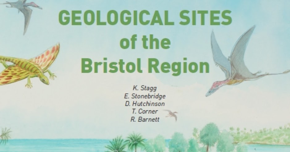 Geology in the West Country: Geological Sites of the Bristol Region