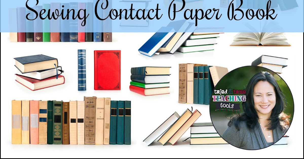 Tried & True Bookmaking: Sewing Contact Paper Book