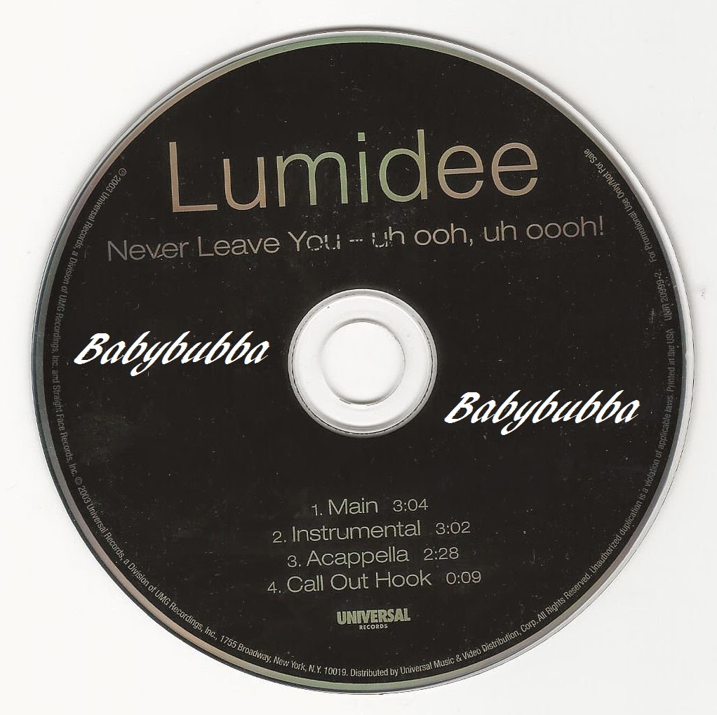 BabyBubba's Stash: Lumidee ‎– Never Leave You (Uh Ooh, Uh Oooh!)