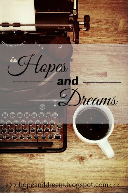 HOPES AND DREAMS: About Me