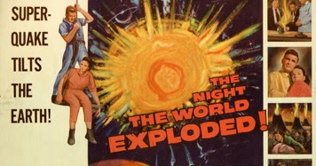 Sci-Fi Film Fiesta: The Night the World Exploded (1957)