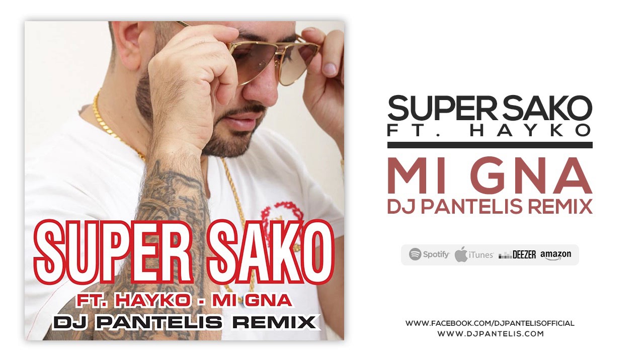 עולם הרמיקס הלועזי ומסיבות טבע: Super Sako Feat Spitakci Hayko - Mi Gna ...