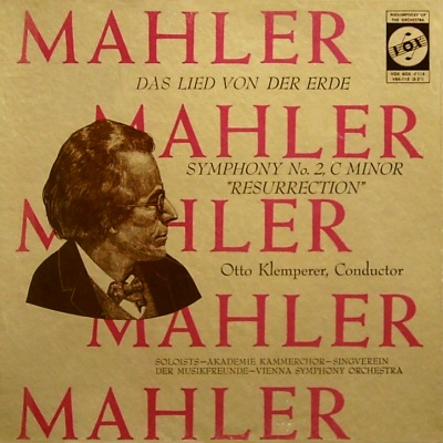 Music is the Best: Otto Klemperer – Gustav Mahler – Das Lied von der Erde, Symphony No. 2 ...