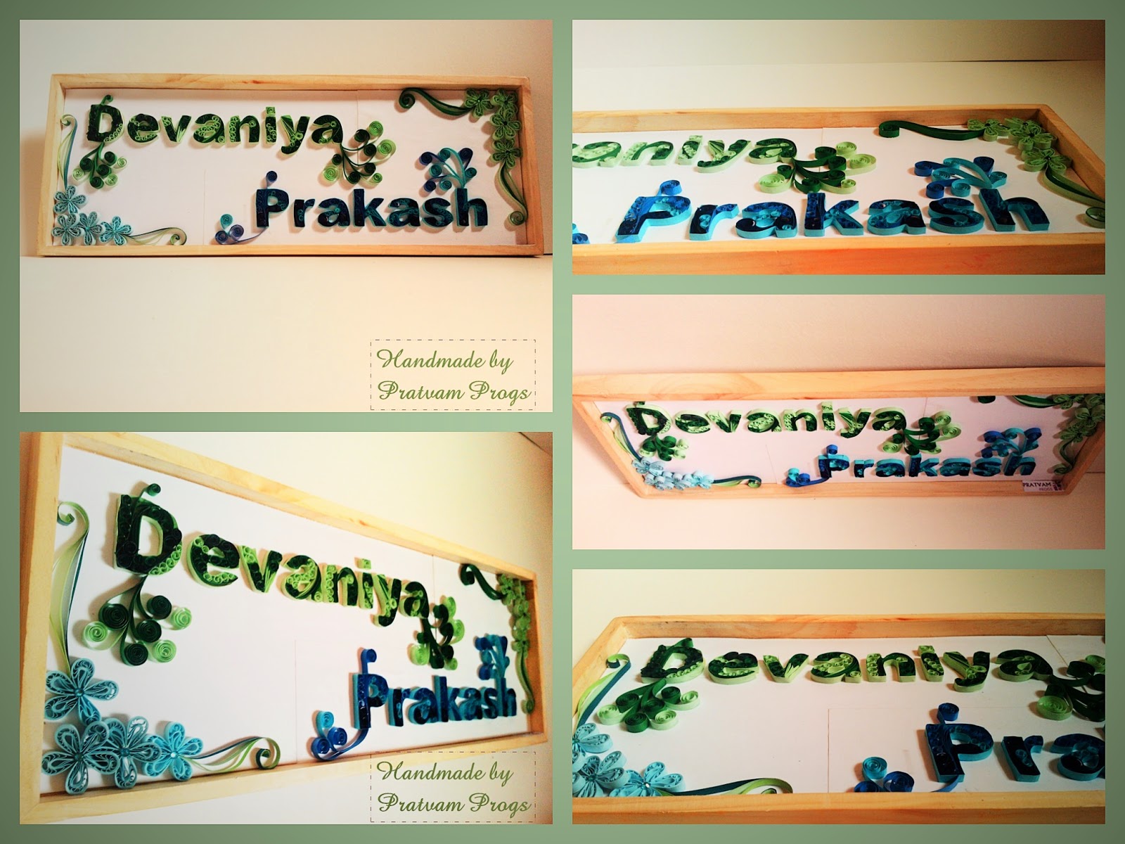 PRATVAM PROGS: Personalised Quilled Name plaques!!!