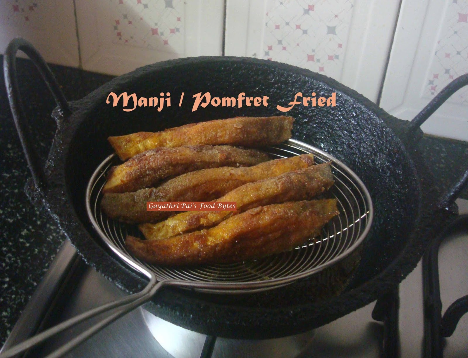 Gayathri Pai's Food Bytes: Tallele Manji/ Pomfret (Pamplet/ Butterfish ...