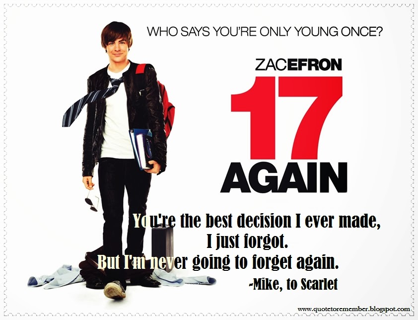 17 Again Quotes When Youre Young