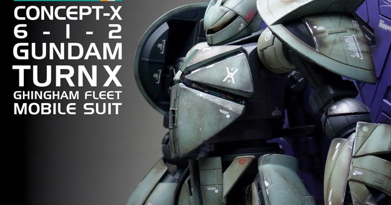 Painted Build: MG 1/100 CONCEPT-X 6-1-2 Turn X - Gundam Kits Collection ...