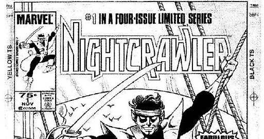 Marvel Comics of the 1980s: 1985 - Anatomy of a Cover - Nightcrawler #1 ...