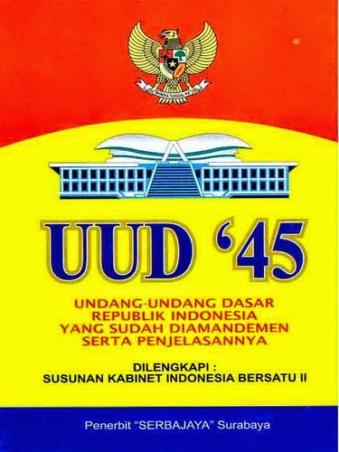 Pembukaan UUD 1945 | Teks UUD 1945 | sang pemimpi dan bukan hanya hayalan