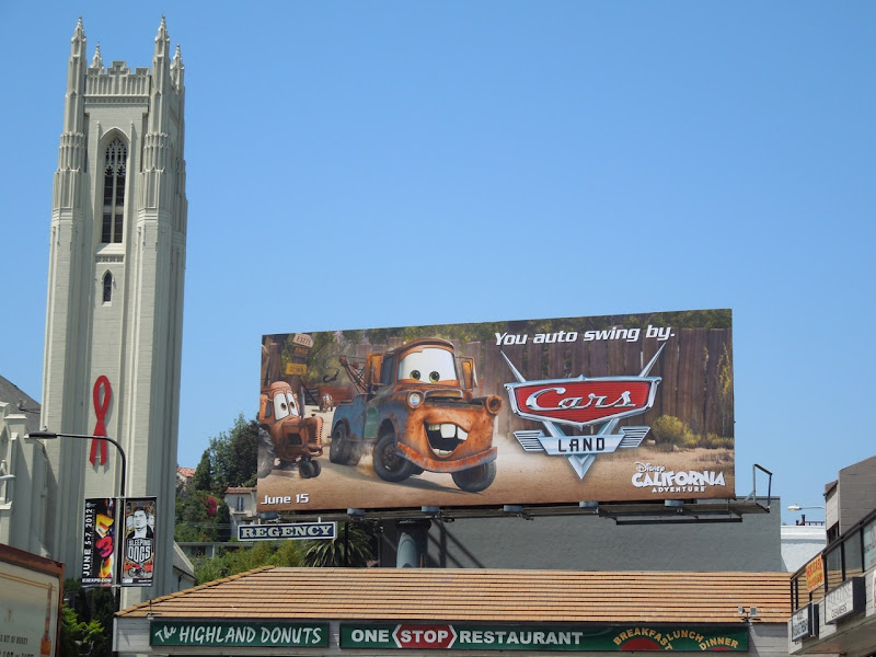 bridesmaids movie: Cars Land Disney California Adventure billboards...