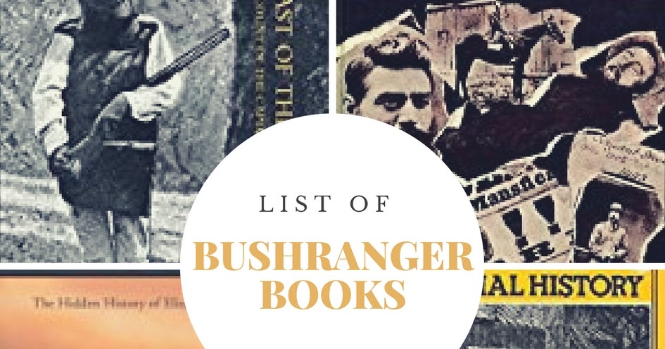 Bushrangers: Books about Australian Bushrangers