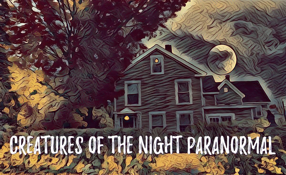 Creatures of the Night: Watseka Wonder & Roff House EVP