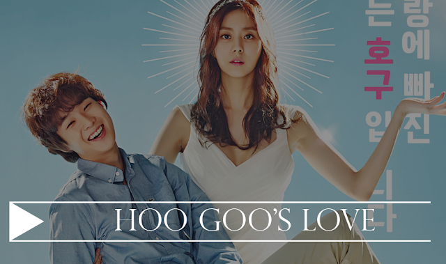 Hoo Goo's Love aka. Fool's Love (K-Drama) - Dicas Doramas