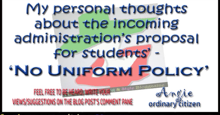 FDLS Online Magazine: Thoughts about the 'NO UNIFORM POLICY'