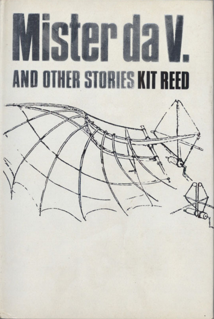 Sweet Freedom: FFB: Kit Reed, 1932-2017 and some of her peers